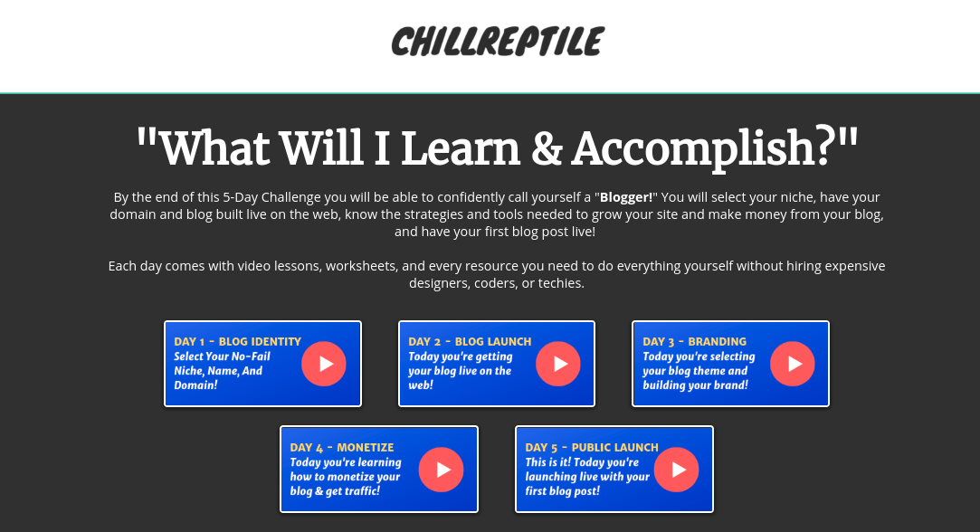 CHILLREPTILE | 5 Day Start A Blog Challenge